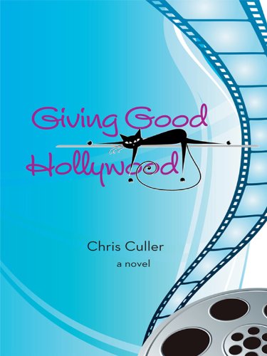 Giving Good Hollywood - Kindle edition by Culler, Chris. Literature ...