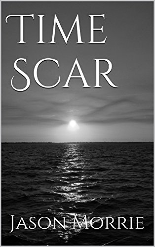 Amazon.co.jp: Time Scar (English Edition) 電子書籍: Morrie, Jason, Liam ...