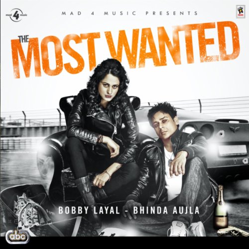 Amazon.co.jp: The Most Wanted : Bobby Layal & Bhinda Aujla: デジタルミュージック