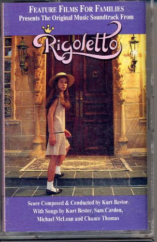 Rigoletto: Original Motion Picture Soundtrack - Kurt Bestor, Sam Cardon ...