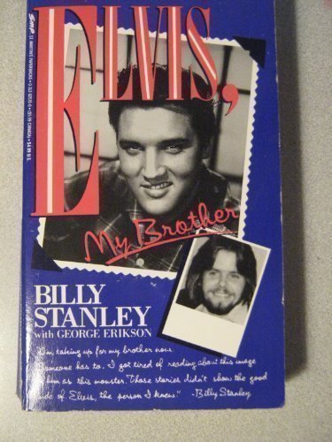 Elvis, My Brother by Billy Stanley (1992-01-03): Billy Stanley: Amazon ...