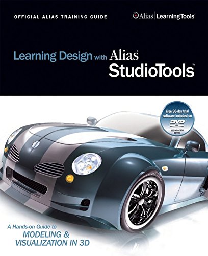 Learning Design With Alias Studiotools A Hands On Guide To | Desertcart ...