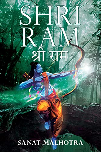 Shri Ram eBook : Malhotra, Sanat : Amazon.in: Kindle Store