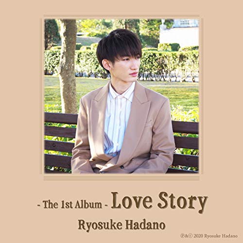 Amazon MusicでRyosuke HadanoのLove Storyを再生する