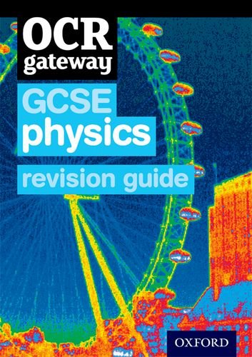 OCR Gateway GCSE Physics Revision Guide : ,: Amazon.co.uk: Everything Else