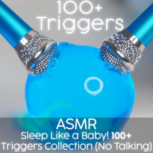 Play ASMR Sleep Like a Baby! 100+ Triggers Collection (No Talking) by ...