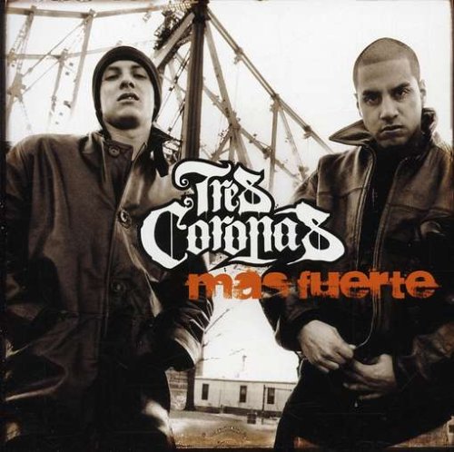 Tres Coronas - Mas Fuerte - Amazon.com Music