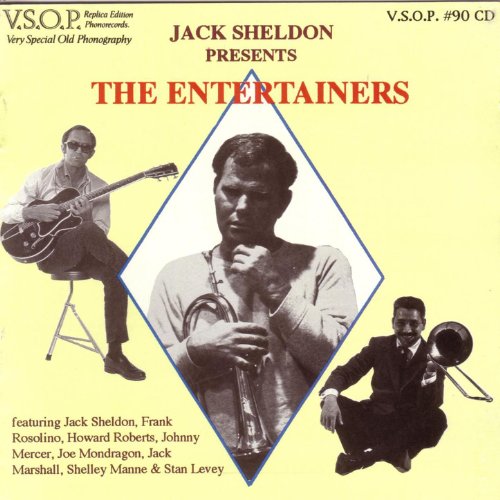 Play Jack Sheldon Presents The Entertainers by Jack Sheldon on Amazon Music