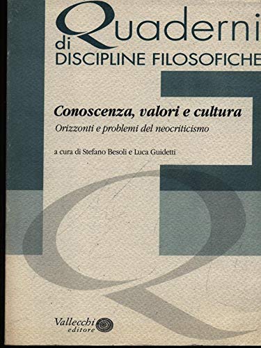 Conoscenza, valori e cultura : Besoli, Stefano - Guidetti, Luca: Amazon ...