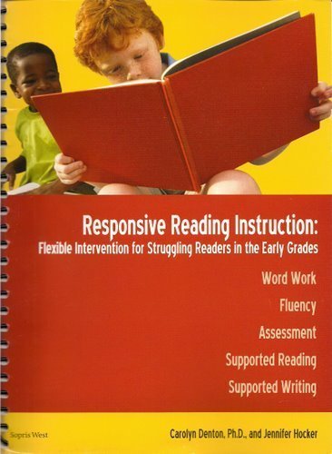 Responsive Reading Instruction: Flexible Intervention for Struggling ...