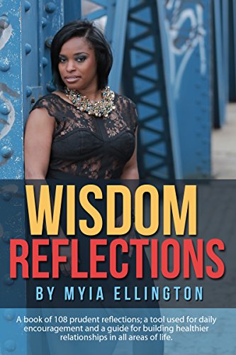 Wisdom Reflections: A book of 108 prudent reflections; a tool used for ...
