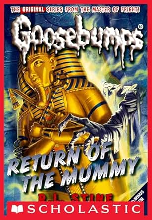 Return of the Mummy (Goosebumps Book 23) - Kindle edition by Stine, R ...