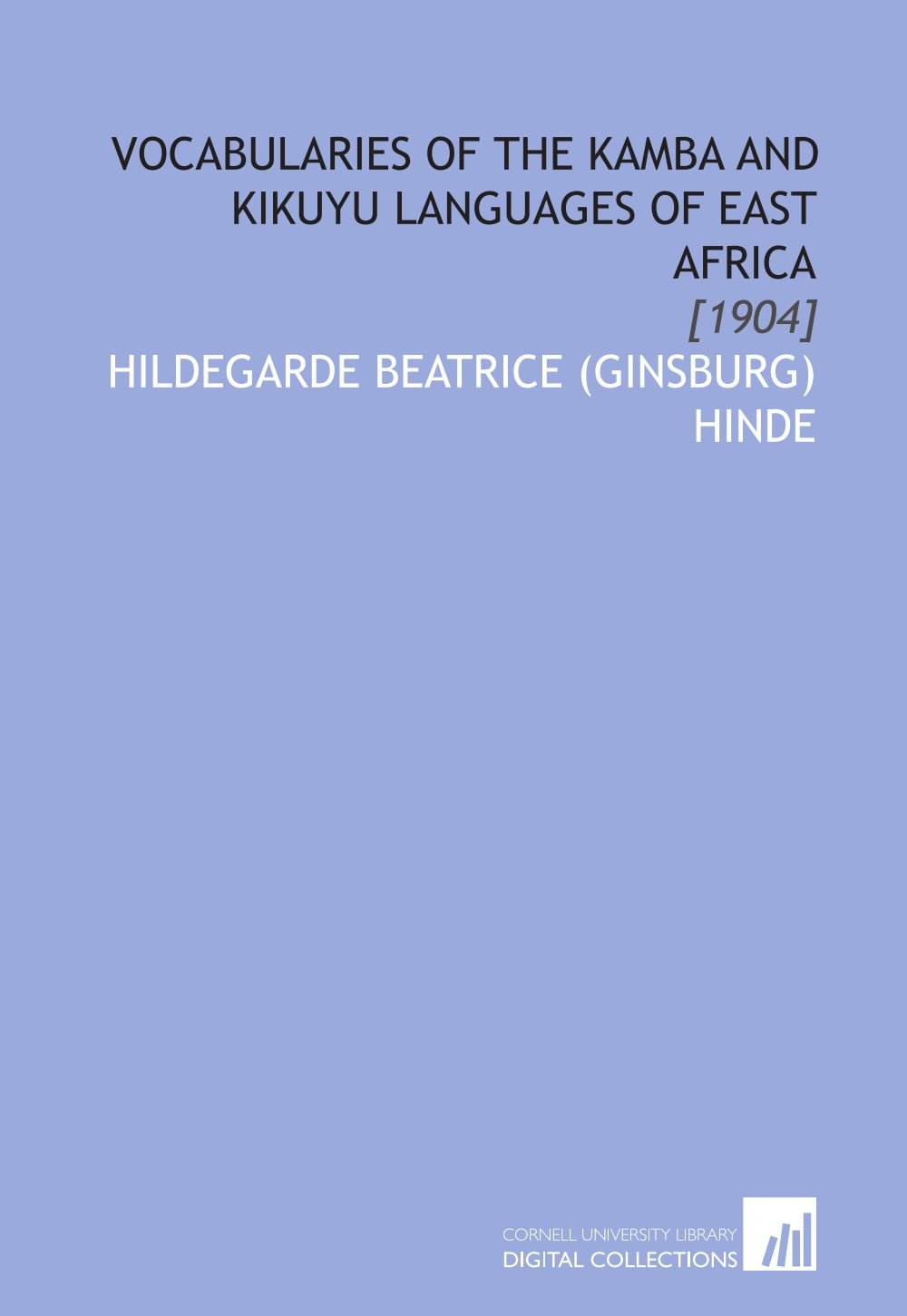 Amazon.com: Vocabularies of the Kamba and Kikuyu Languages of East ...