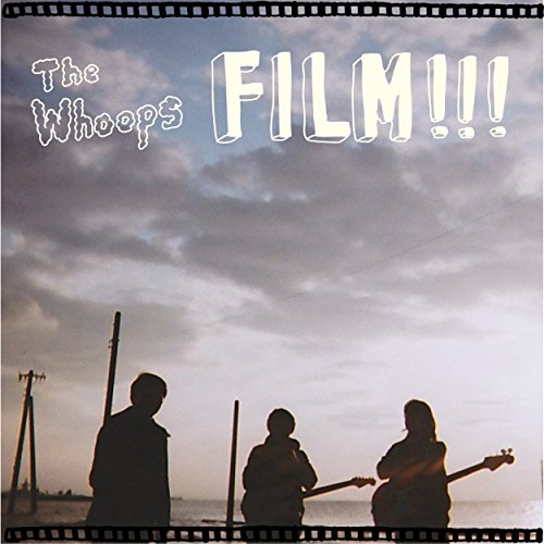 Play Film!!! by The Whoops on Amazon Music