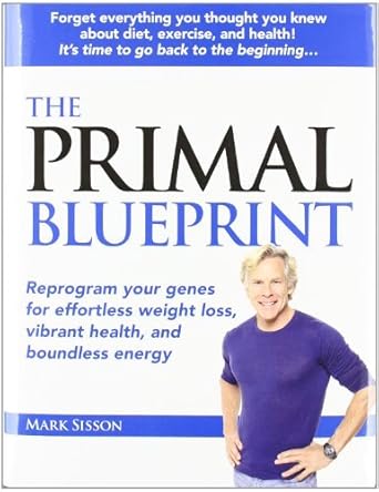 [THE PRIMAL BLUEPRINT]The Primal Blueprint by Primal Nutrition(Author ...