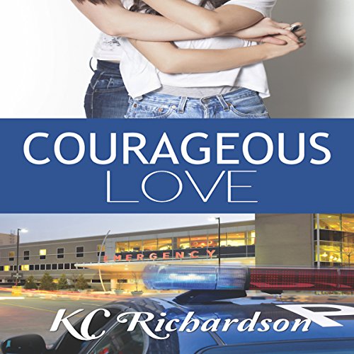 Amazon.com: Courageous Love (Audible Audio Edition): KC Richardson ...