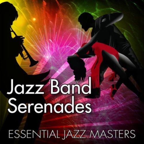 Play Jazz Band Serenades by Essential Jazz Masters on Amazon Music