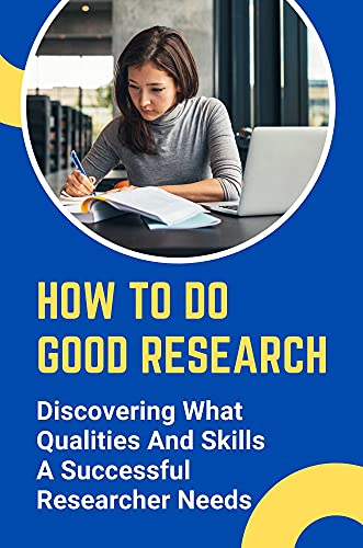 Amazon.com: How To Do Good Research: Discovering What Qualities And ...