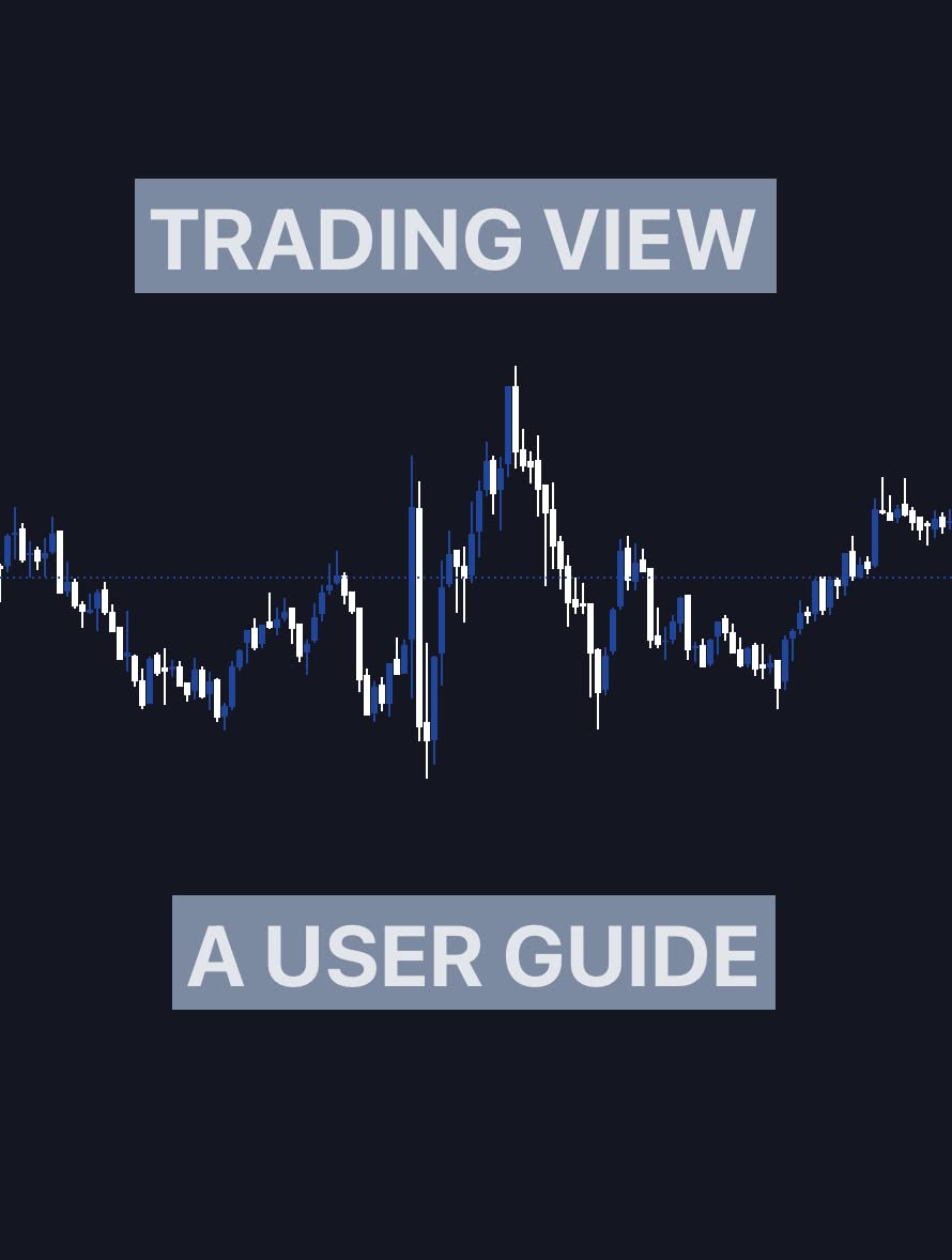 Amazon.com: "TradingView: A User Guide": A Comprehensive Reference for ...