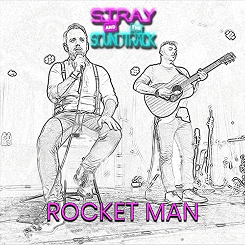 Rocket Man by Stray and the Soundtrack on Amazon Music - Amazon.com