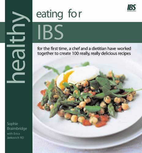 Healthy Eating for IBS (Irritable Bowel Syndrome): In Association with ...