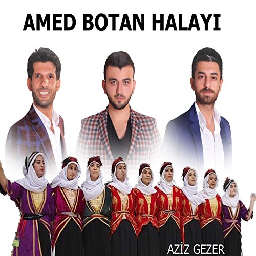 Amazon MusicでAziz GezerのAmed Botan Halayıを再生する