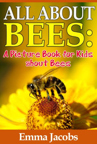Children's Book About Bees: A Kids Picture Book About Bees with Photos ...