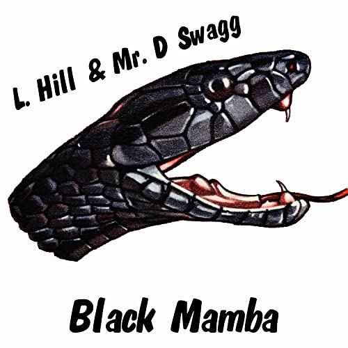 Black Mamba de L. Hill & Mr. D Swagg feat. Isaiah Vest no Amazon Music ...