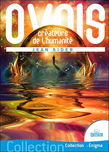 Amazon.fr - Ovnis créateurs de l'humanité - Sider, Jean - Livres