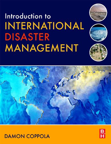 Introduction to International Disaster Management eBook : Coppola ...