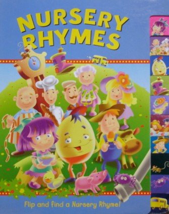 Nursery Rhymes: Flip And Find A Nursery Rhyme: Staff Of The Book ...