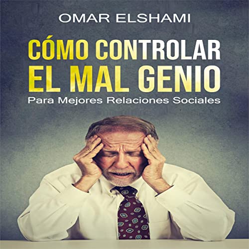 Amazon.com: Cómo Controlar el Mal Genio [How to Control Bad Temper ...