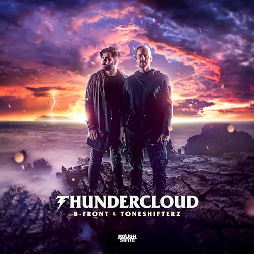 Play Thundercloud (Not Alone) by B-Front & Toneshifterz on Amazon Music