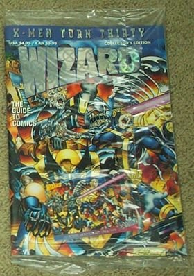 Wizard Magazine X-Men Turn Thirty Collector's Edition (The Guide to ...