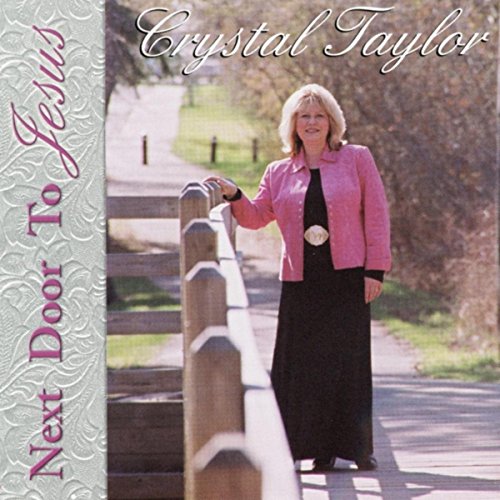 Next Door to Jesus von Crystal Taylor bei Amazon Music - Amazon.de