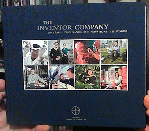 Bayer-the Inventor Company. 150 Years-Thousands of Innovations-150 ...