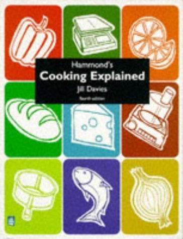 Hammond's Cooking Explained by Jill Davies (1997-10-15): Barbara ...