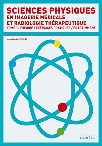 Amazon.in: Buy Sciences physiques en imagerie médicale et radiologie ...