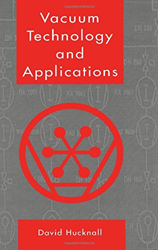 Vacuum Technology and Applications: Hucknall, David J.: 9780750611459 ...