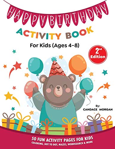 Happy Birthday Activity Book for Kids (Ages 4-8) Kids: Over 50+ Fun ...