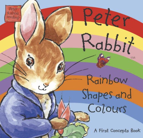 Amazon.com: Peter Rabbit Rainbow Shapes And Colours: A First Concepts ...