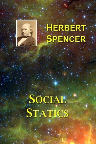 Social Statics: Spencer, Herbert: 9781928565567: Amazon.com: Books