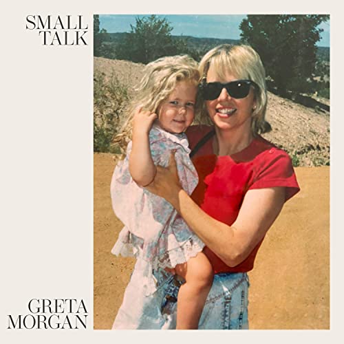 Small Talk by Greta Morgan on Prime Music