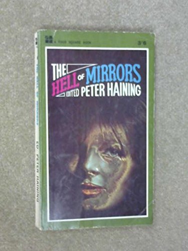 The hell of mirrors (Four square books): Peter Haining: Amazon.com: Books