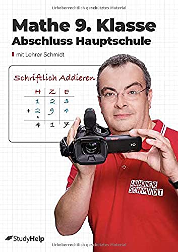 Mathe 9. Klasse Hauptschulabschluss: StudyHelp und Lehrer Schmidt ...