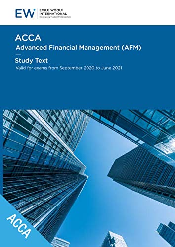 ACCA - Advanced Financial Management (AFM) Study Text - 2020-21: Amazon ...