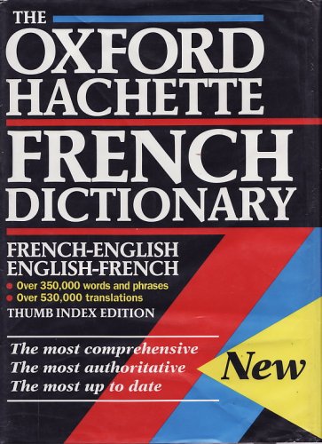Amazon.com: The Oxford Hachette French Dictionary: French-English ...
