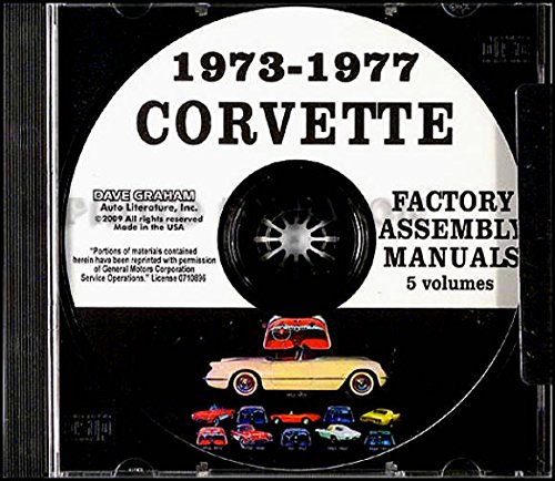 FULLY ILLUSTRATED 1973 1974 1975 1976 CORVETTE FACTORY ASSEMBLY ...