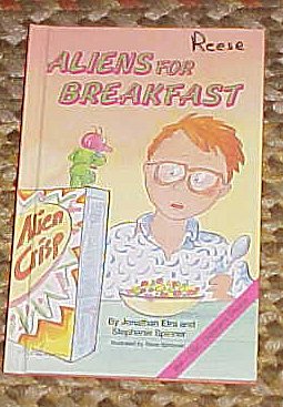 Aliens for Breakfast by Jonathan Etra and Stephanie Spinner Weekly ...