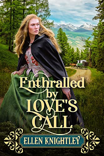 Εnthralled by Love's Call: A Historical Western Romance Book eBook ...